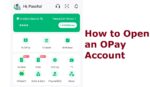 How to Open OPay Account for Seamless Banking